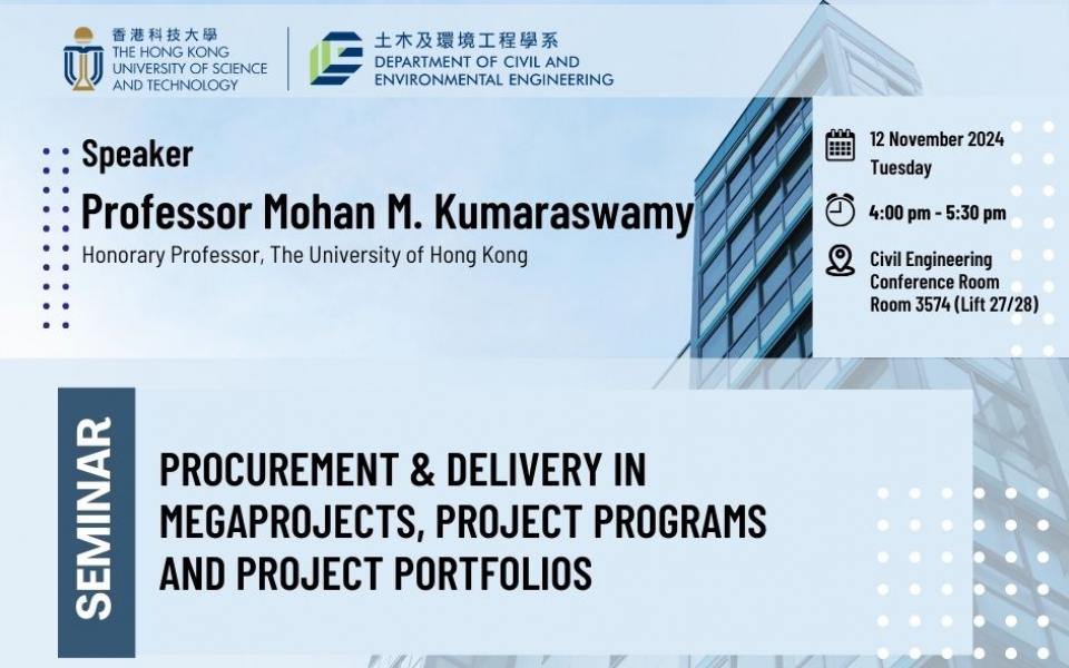 Civil Engineering Departmental Seminar - Procurement & Delivery in Megaprojects, Project ...